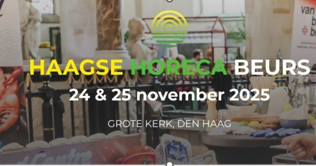 Haagse Horeca Beurs 2025 | KHN